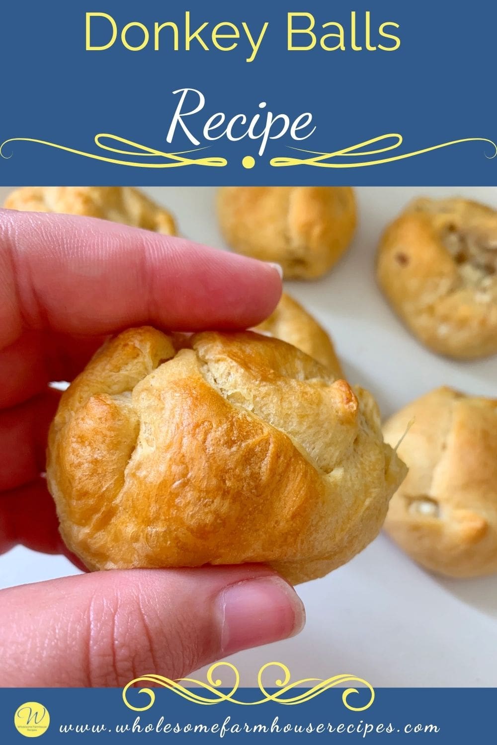 Simple Sausage Crescent "Donkey Balls" Recipe - Wholesome Farmhouse Recipes