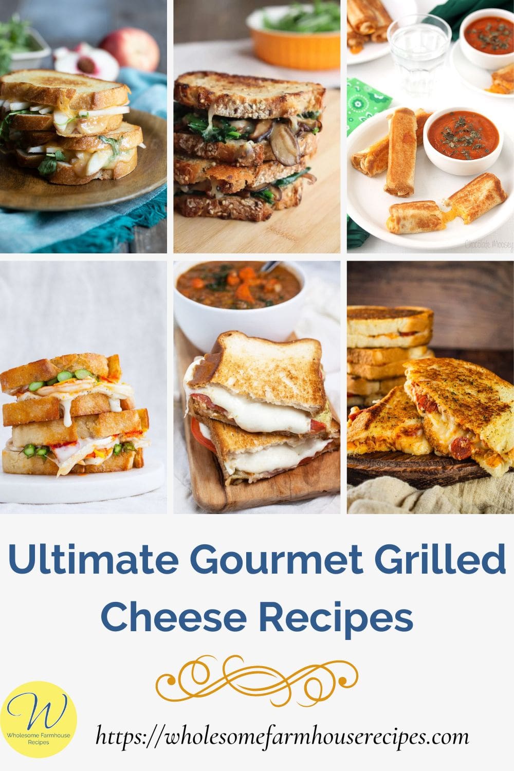 Ultimate Gourmet Grilled Cheese Recipes - Wholesome Farmhouse Recipes
