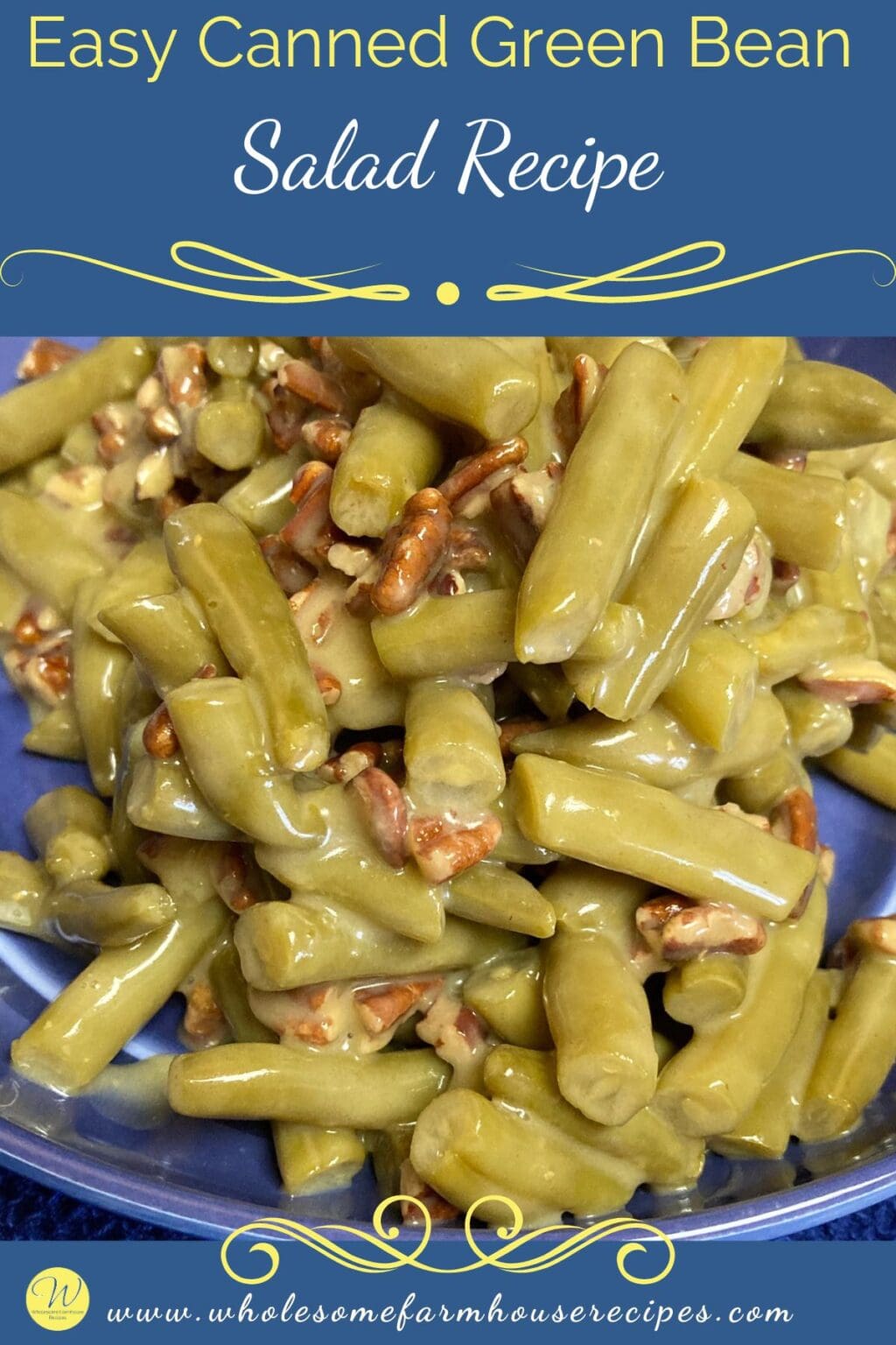 Easy Canned Green Bean Salad Recipe - Wholesome Farmhouse Recipes