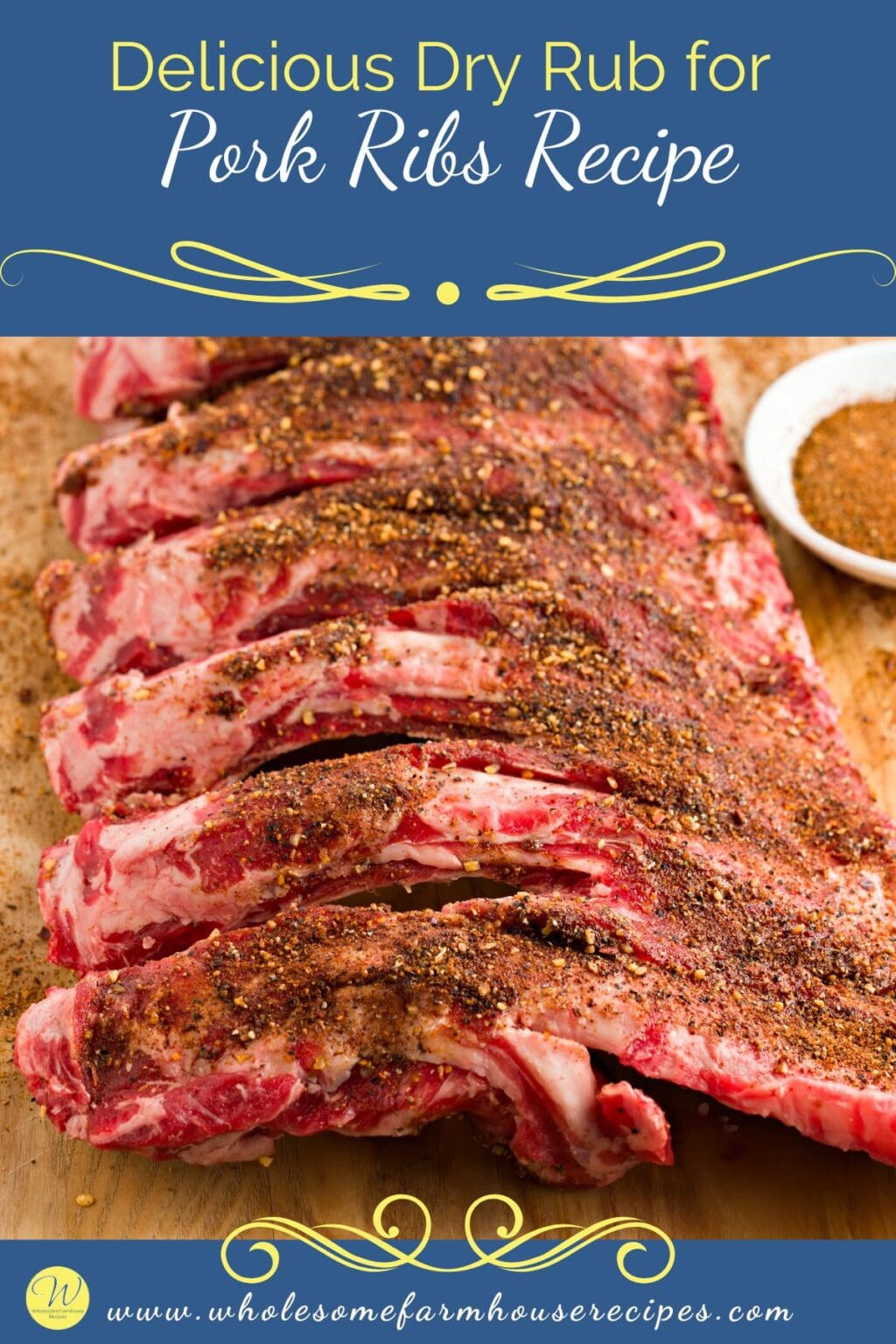 Delicious Dry Rub for Pork Ribs Recipe - Wholesome Farmhouse Recipes