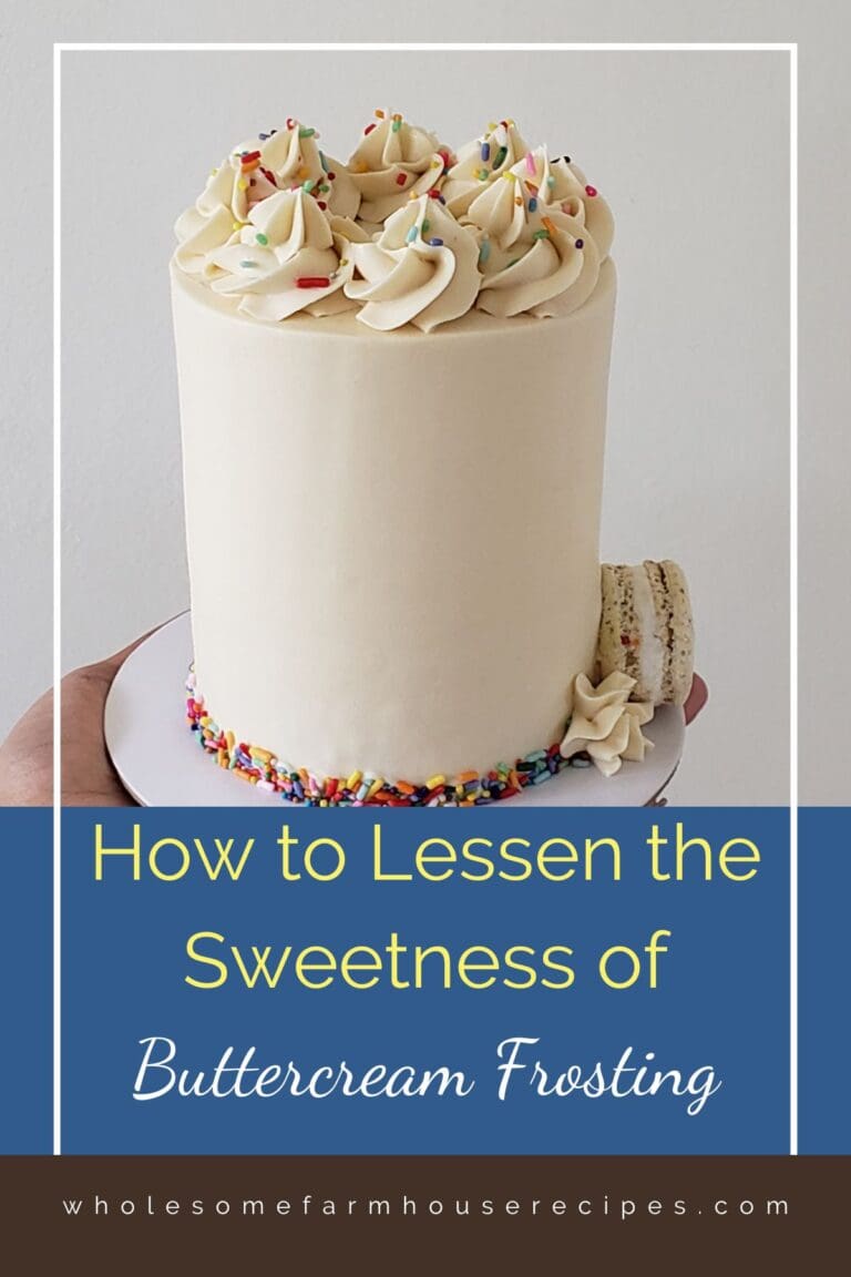 How to Lessen the Sweetness of Buttercream Frosting - Wholesome ...