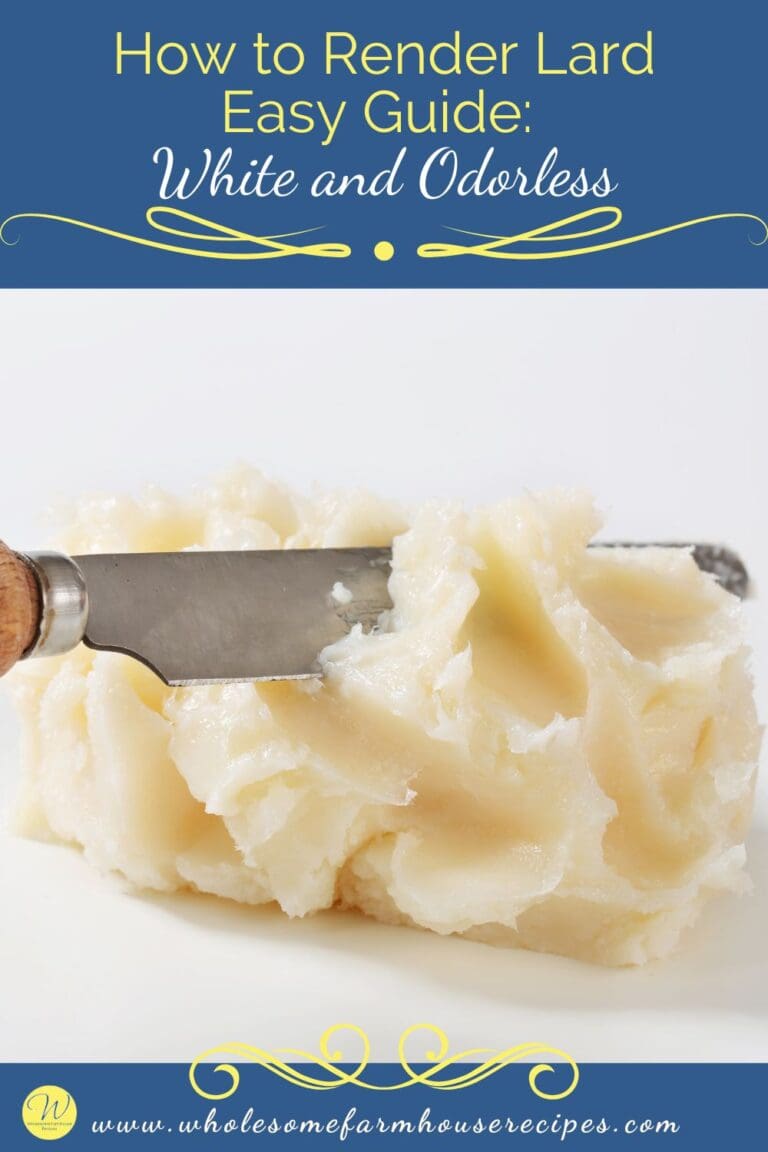 How to Render Lard Easy Guide: White and Odorless - Wholesome Farmhouse ...