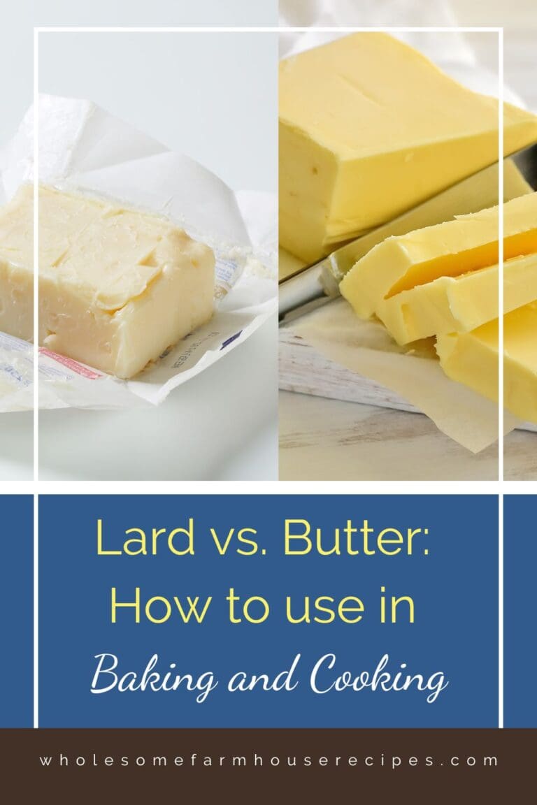 Lard vs. Butter: How to use in Baking and Cooking - Wholesome Farmhouse ...