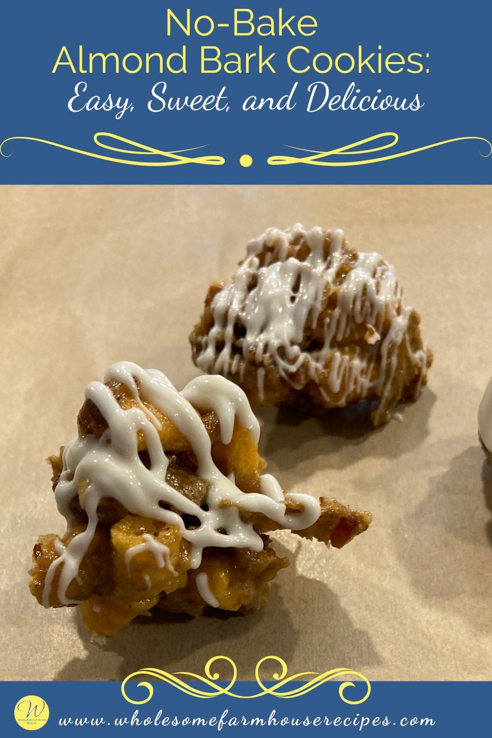 No-Bake Almond Bark Cookies: Easy, Sweet, and Delicious - Wholesome ...