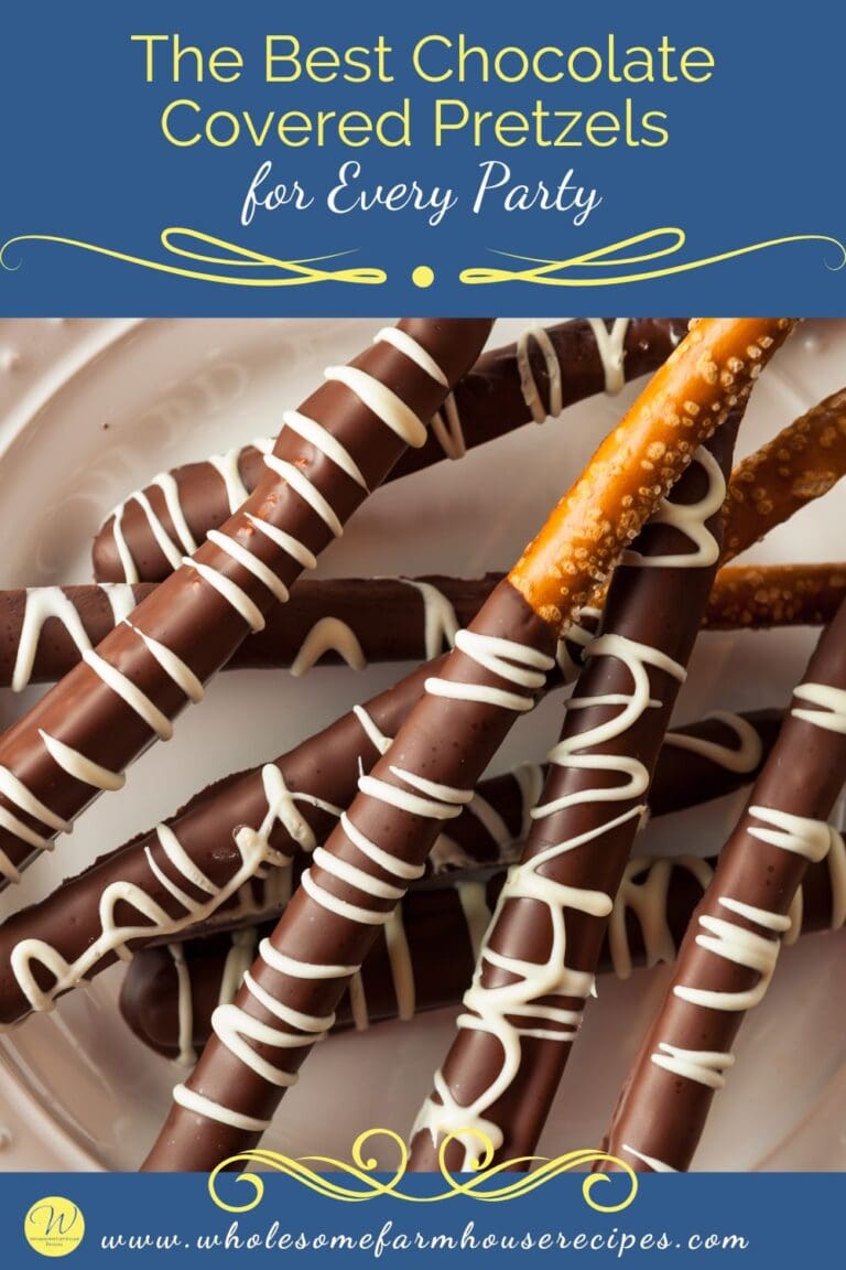 The Best Chocolate Covered Pretzels for Every Party - Wholesome ...