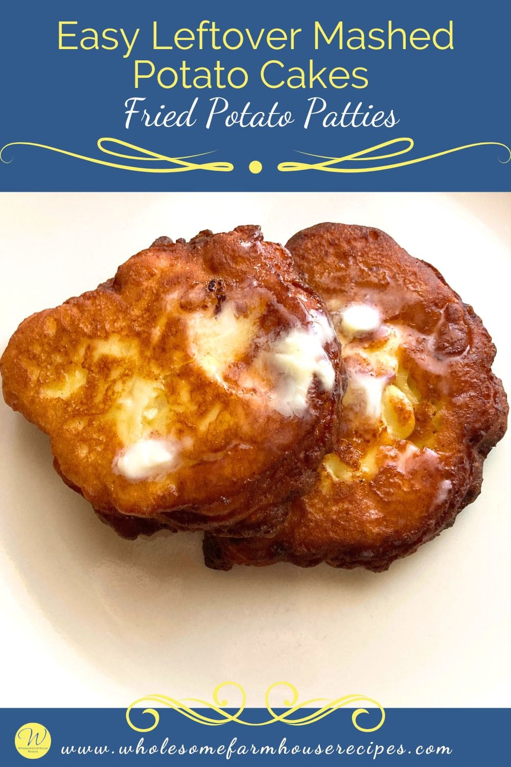 Easy Leftover Mashed Potato Cakes – Fried Potato Patties - Wholesome ...