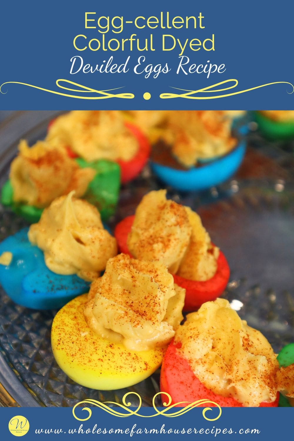 Egg-cellent Colorful Dyed Deviled Eggs Recipe - Wholesome Farmhouse Recipes