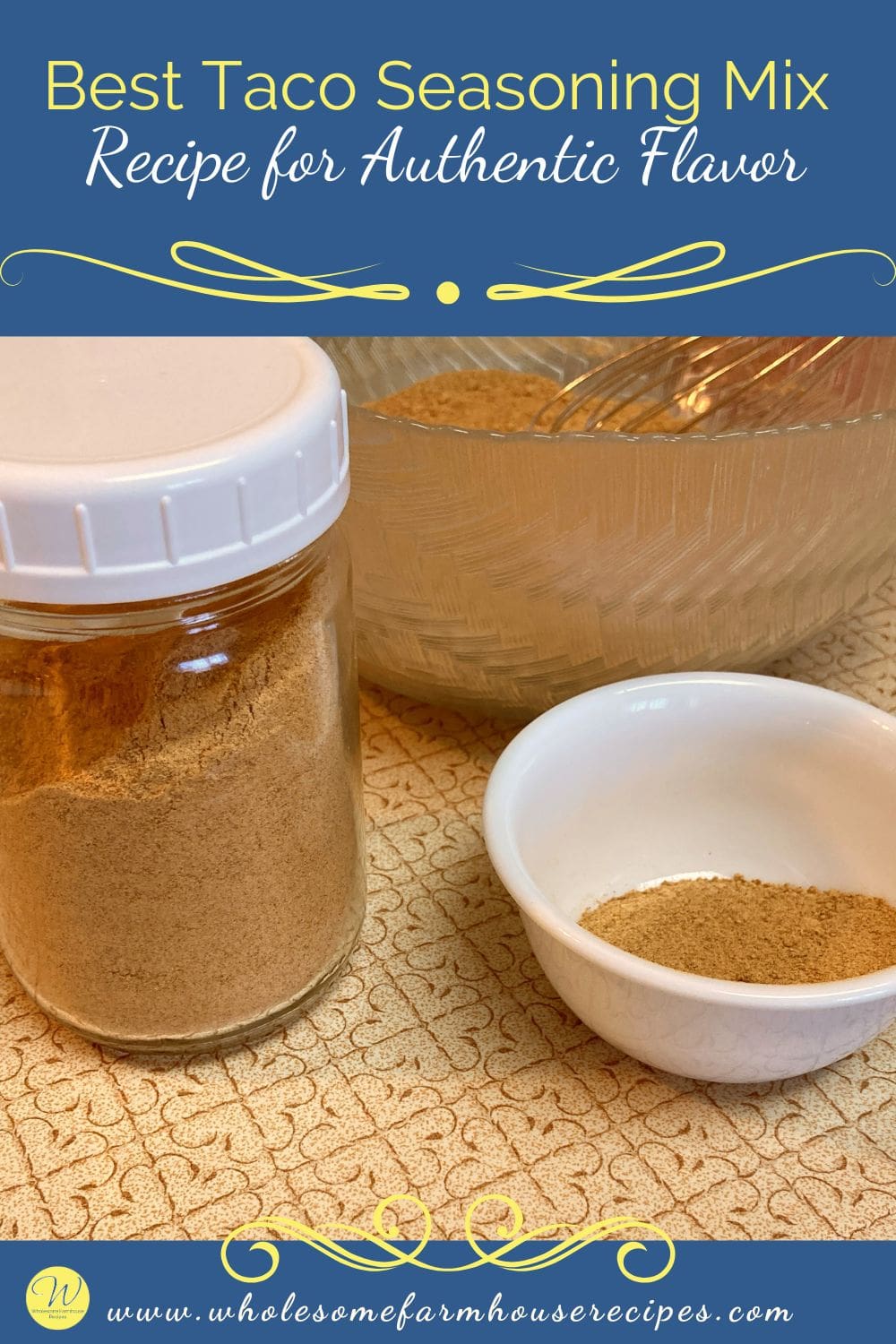 Best Taco Seasoning Mix Recipe for Authentic Flavor - Wholesome ...
