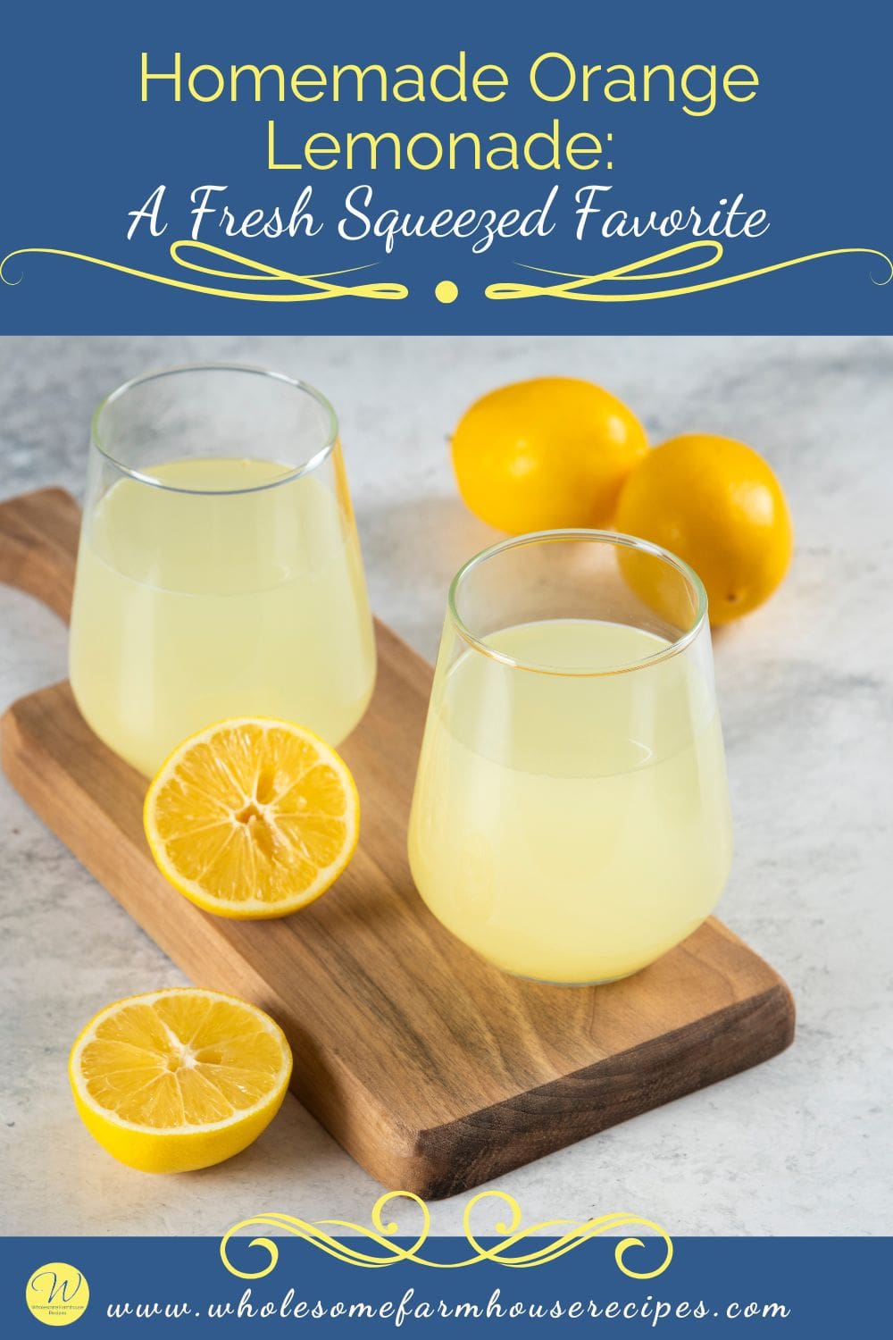 Homemade Orange Lemonade: A Fresh Squeezed Favorite - Wholesome ...