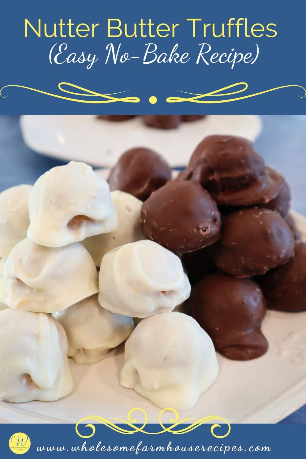 Nutter Butter Truffles (Easy No-Bake Recipe) - Wholesome Farmhouse Recipes