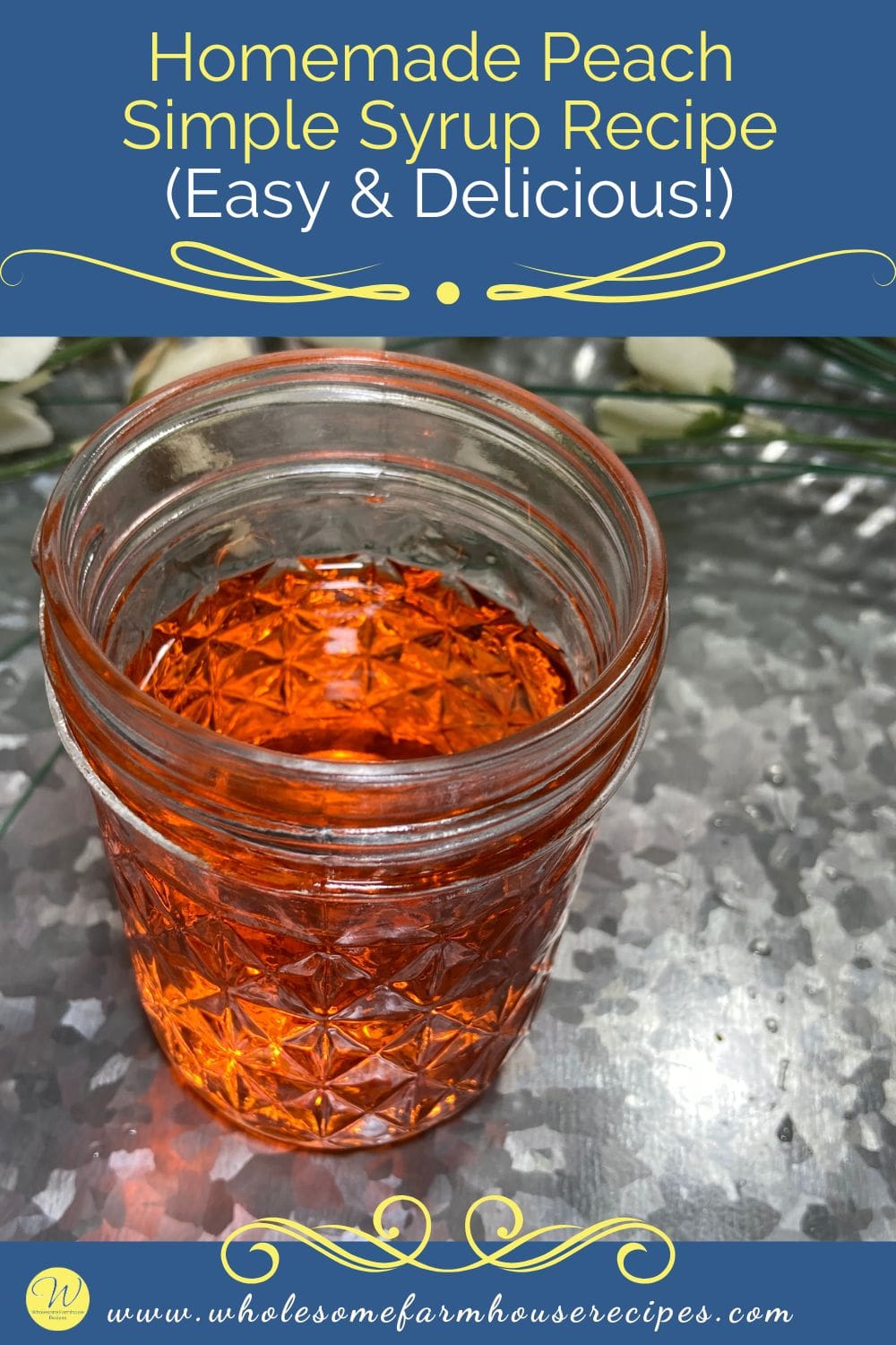 Homemade Peach Simple Syrup Recipe (Easy & Delicious!) - Wholesome ...