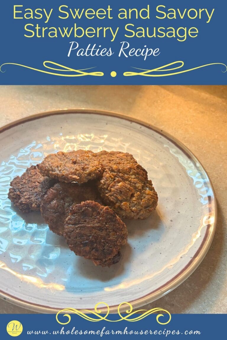 Easy Sweet and Savory Strawberry Sausage Patties Recipe - Wholesome ...